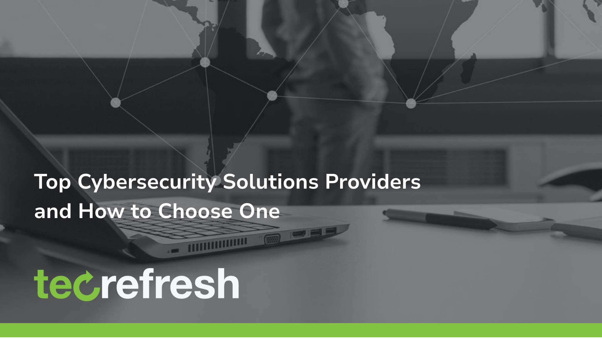 Essential Tips for Choosing the Right Cybersecurity Solutions Provider